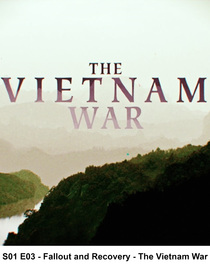 Watch S01 E03 - Fallout and Recovery - The Vietnam War | Free TV Shows ...