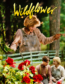 Watch Wildflower Full Movie Free Online - Fawesome TV