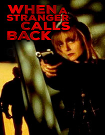 Watch When a Stranger Calls Back Full Movie Free Online - Fawesome TV